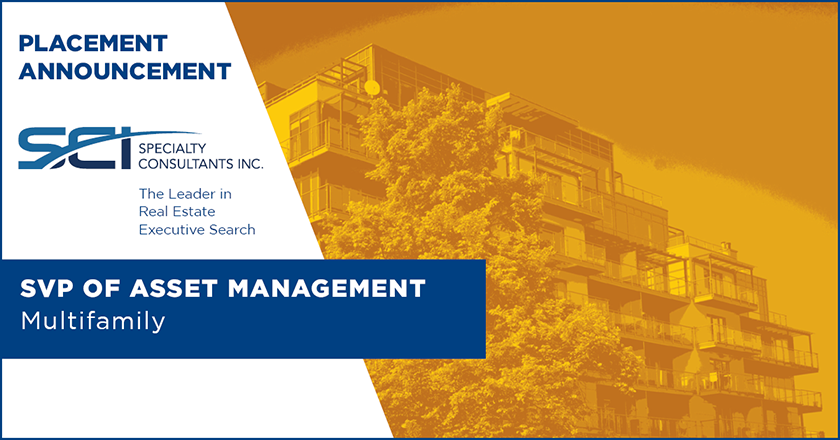 SCI Announces Placement of SVP of Asset Management - Multifamily