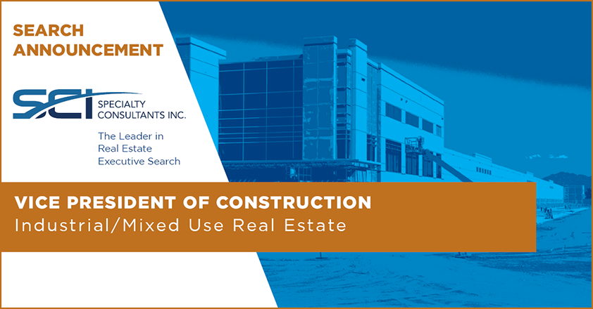 SCI Announces Search for a Vice President of Construction - Industrial ...